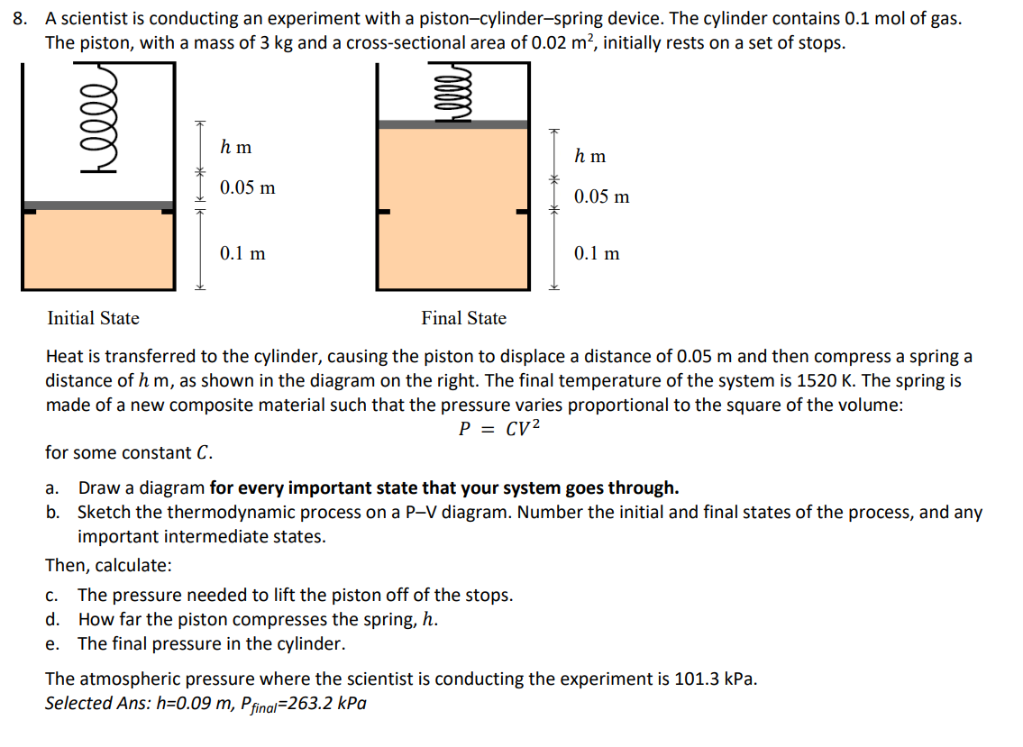 Solved A scientist is conducting an experiment with a | Chegg.com