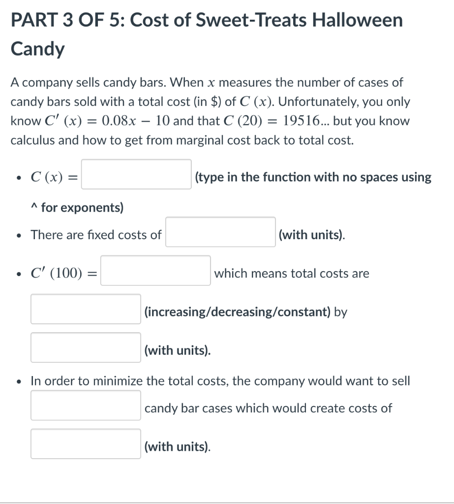 Solved PART 1 OF 5: Price for Sweet-Treats Halloween Candy A | Chegg.com