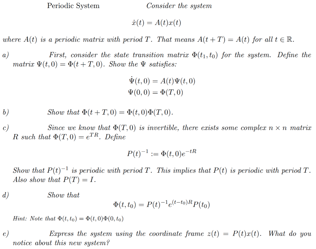 Periodic System Consider the system i(t) = A(t)x(t) | Chegg.com