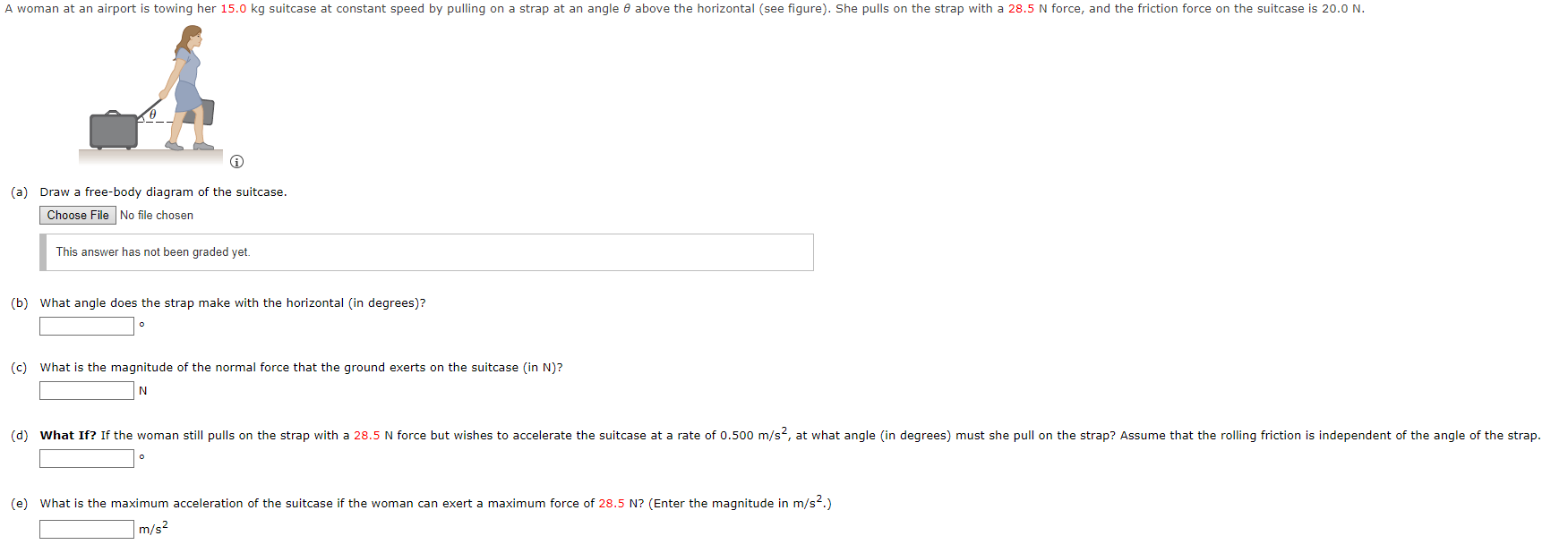 Solved (a) Draw a free-body diagram of the suitcase. No file | Chegg.com
