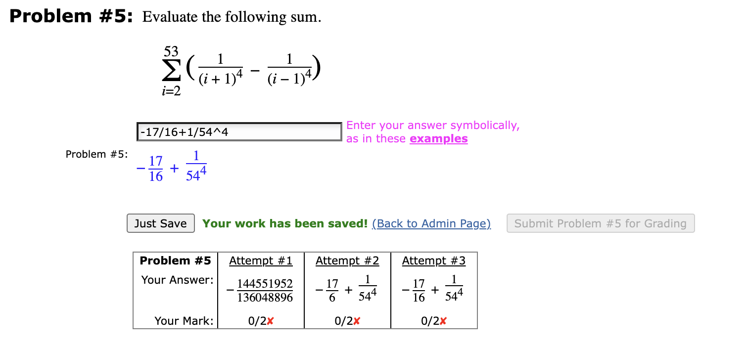 Solved Problem #5: Evaluate the following sum.I'm unclear as | Chegg.com