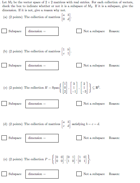 Solved - Let M2 be the vector space of 2 x 2 matrices with | Chegg.com