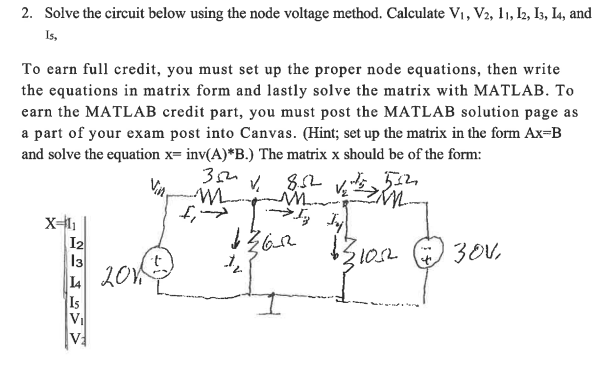 Solved 2. Solve the circuit below using the node voltage | Chegg.com