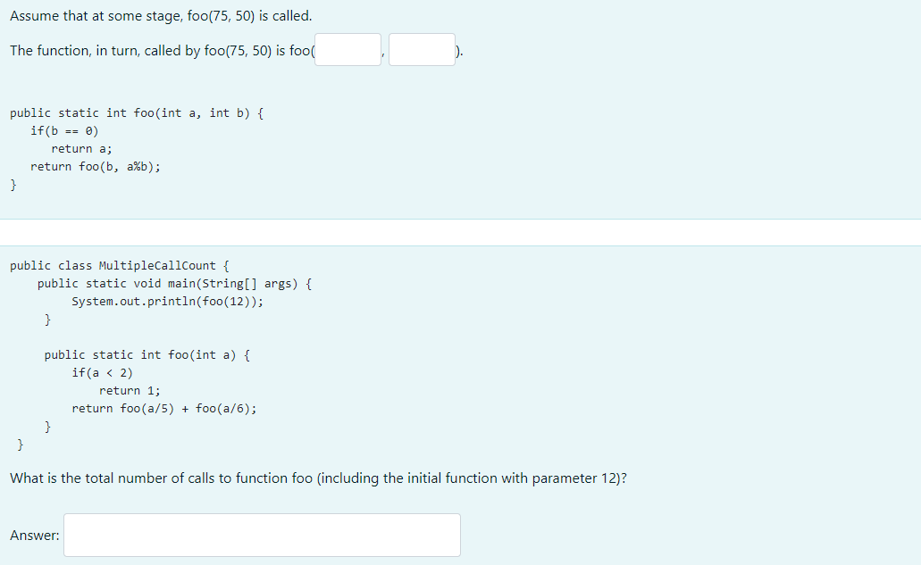 Solved Assume that at some stage, foo(75, 50) is called. The | Chegg.com