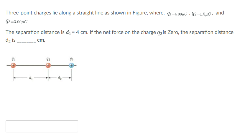 Solved Three-point charges lie along a straight line as | Chegg.com