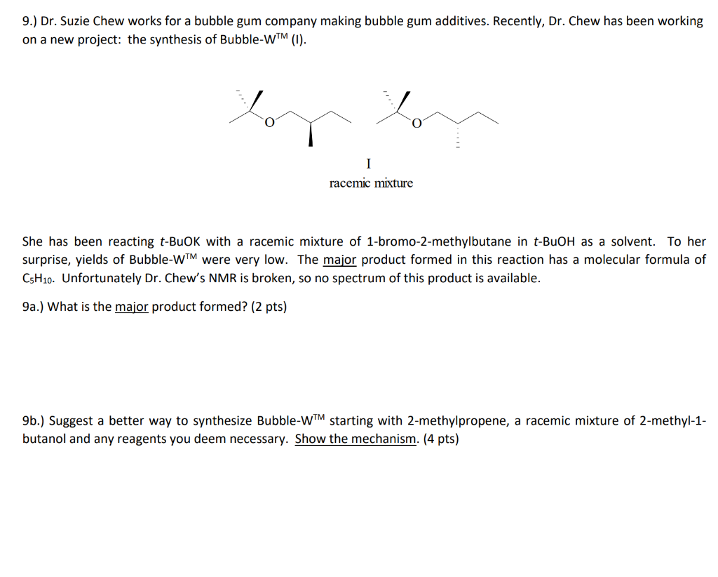 Solved 9.) Dr. Suzie Chew works for a bubble gum company | Chegg.com