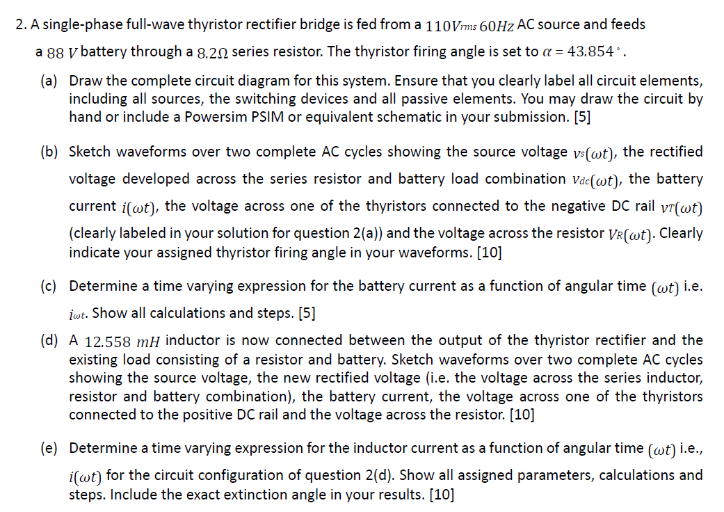 Solved 2. A single-phase full-wave thyristor rectifier | Chegg.com