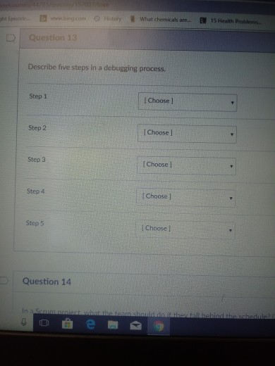 Solved EN five steps in a debugging process Step I [Choose l | Chegg.com