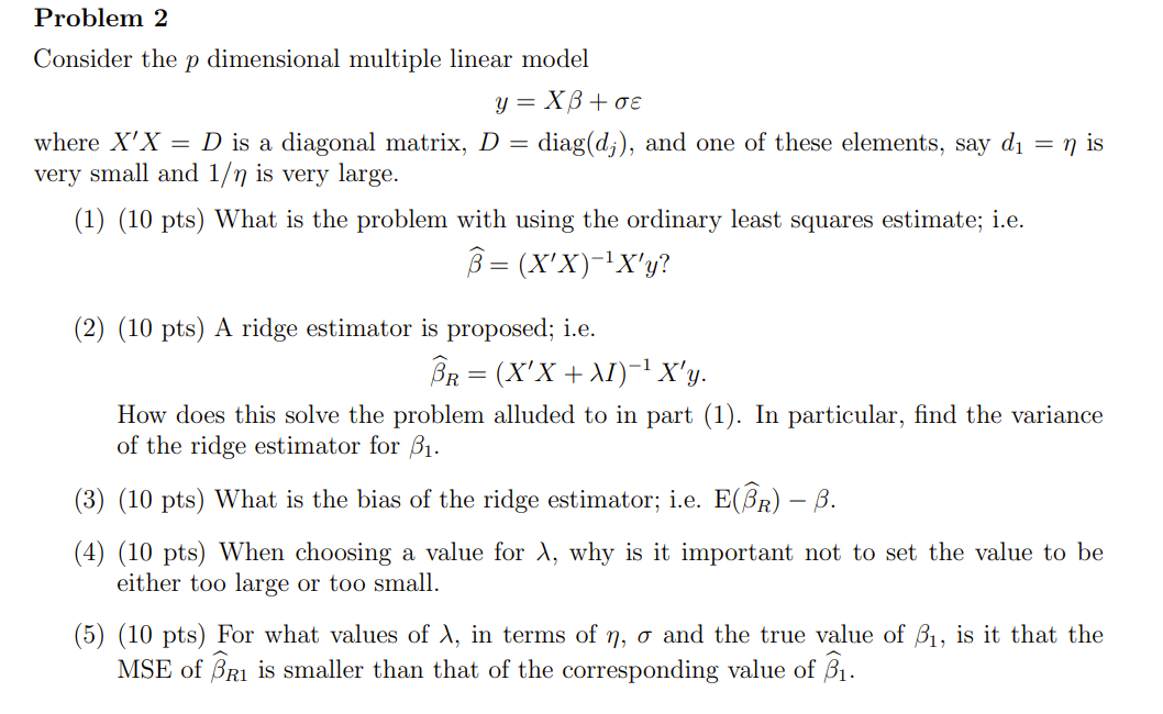 Solved Consider the p dimensional multiple linear model | Chegg.com