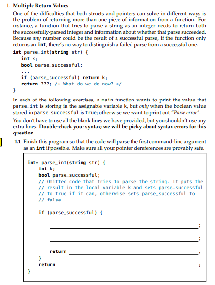 Solved 1. Multiple Return Values One of the difficulties | Chegg.com