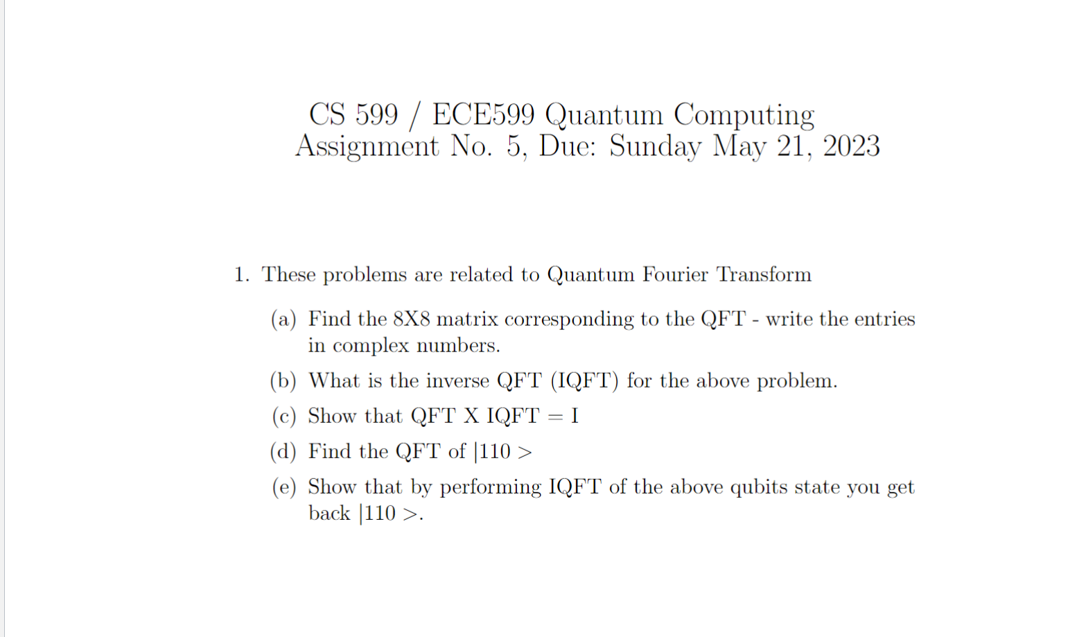 Solved CS 599 / ECE599 Quantum Computing Assignment No. 5, | Chegg.com