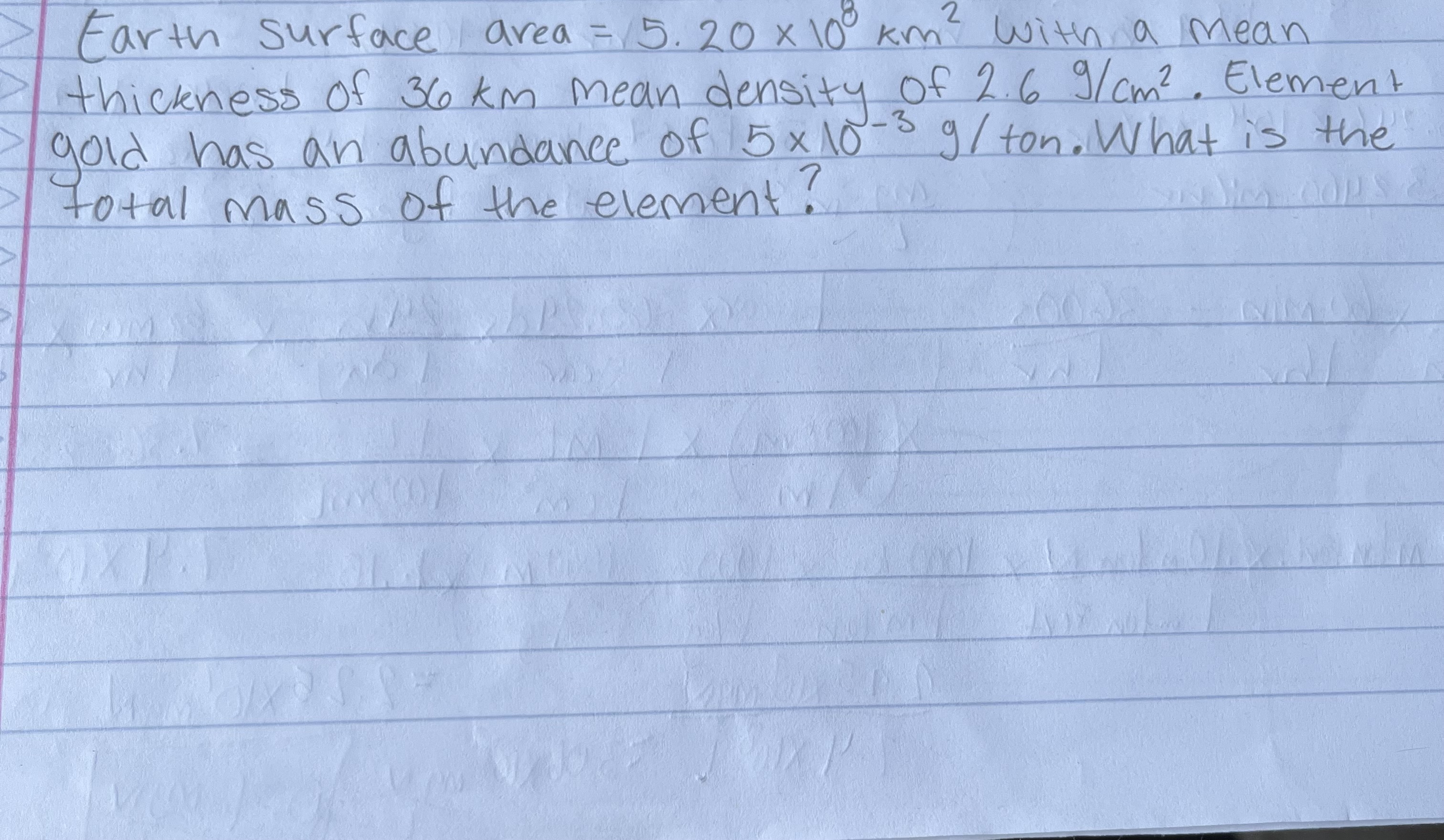 Solved Earth surface area =5.20×108 km2 with a mean | Chegg.com