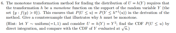 Solved 6. The monotone transformation method for finding the | Chegg.com