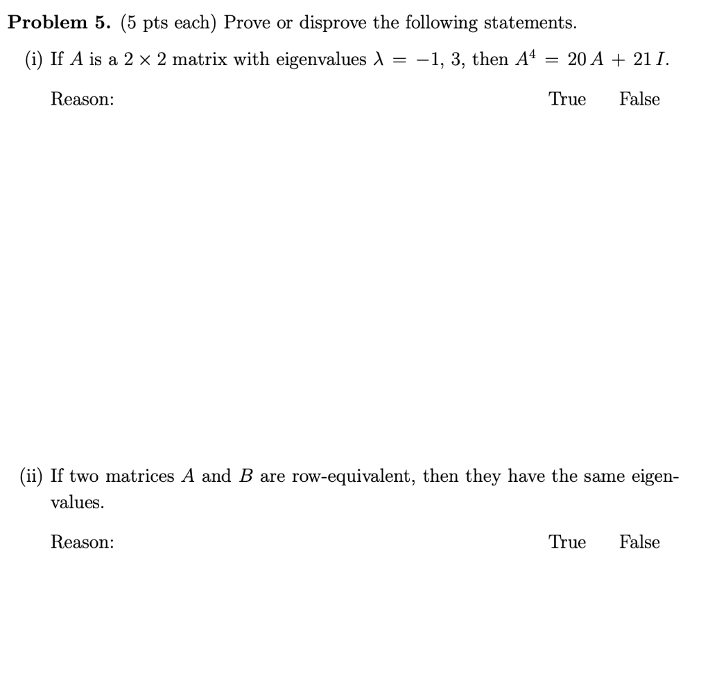 Solved Problem 5. (5 pts each) Prove or disprove the | Chegg.com