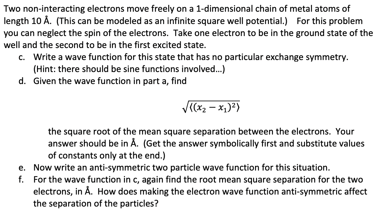 Solved Two non-interacting electrons move freely on a | Chegg.com