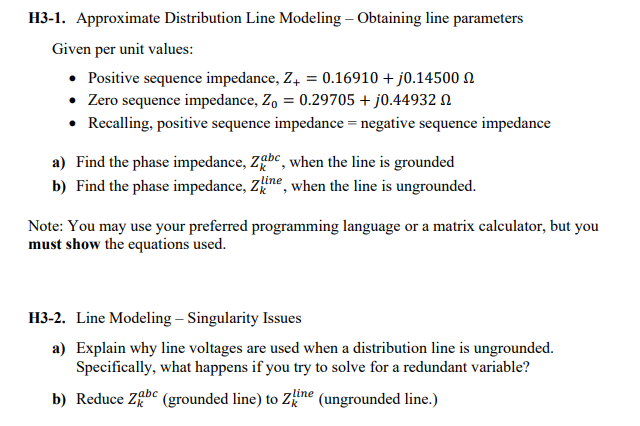 Solved H3-1. ﻿Approximate Distribution Line Modeling - | Chegg.com
