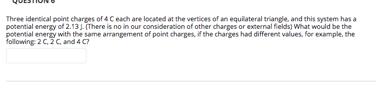 Solved Three identical point charges of 4 C each are located | Chegg.com