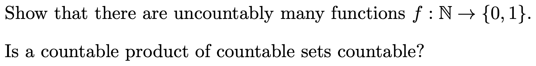 Solved Show that there are uncountably many functions | Chegg.com