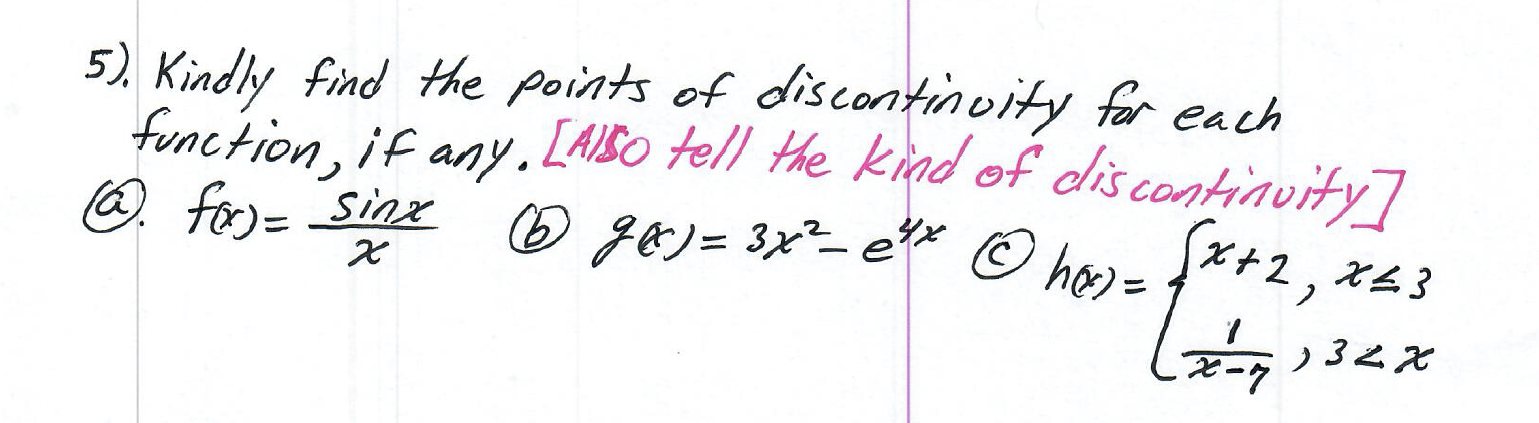 Solved 5) . Kindly find the points of discontinuity for each | Chegg.com