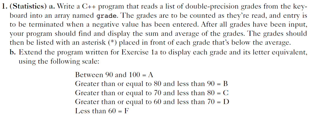 Solved 1. (Statistics) a. Write a C++program that reads a | Chegg.com