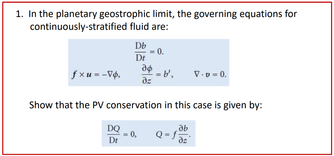 Solved In the planetary geostrophic limit, the governing | Chegg.com