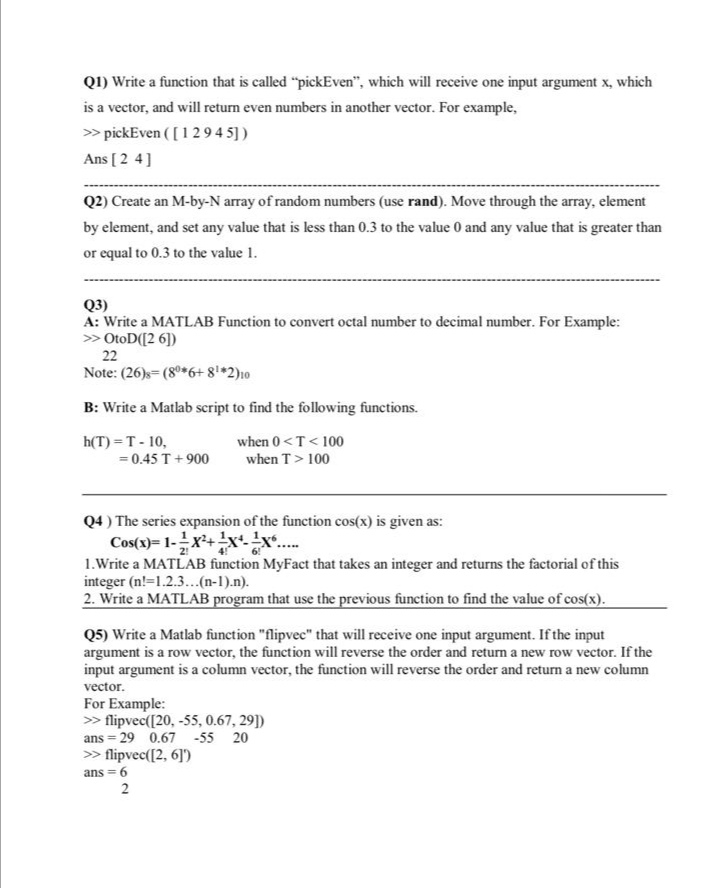 Solved Q1) Write a function that is called "pickEven", which | Chegg.com