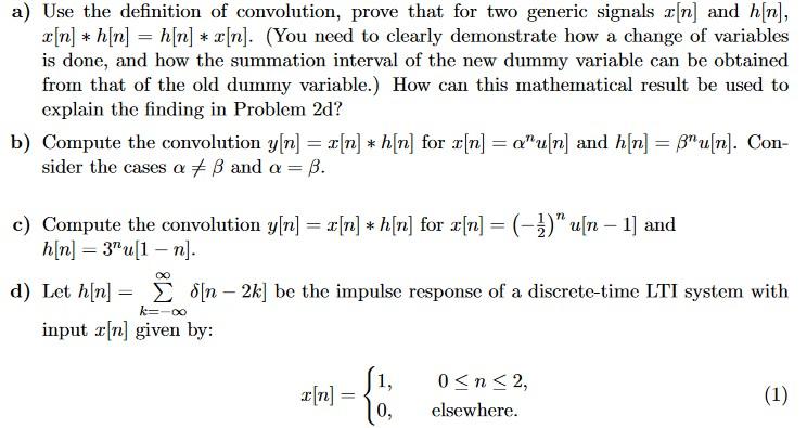 Solved Please show work. (Discrete Convolution) a) Use the | Chegg.com
