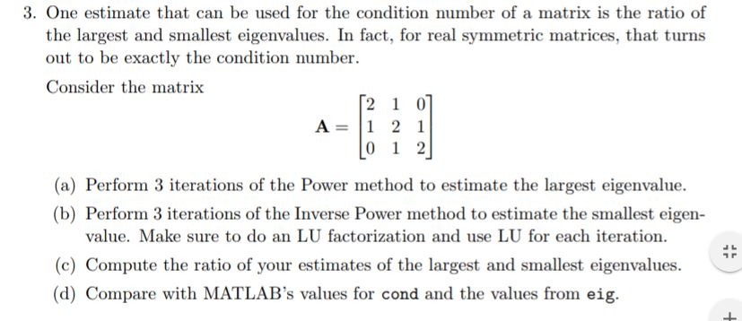Solved 3. One estimate that can be used for the condition | Chegg.com