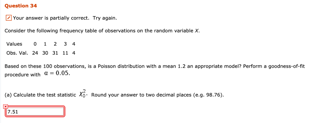 Solved Question 34 Your answer is partially correct. Try | Chegg.com