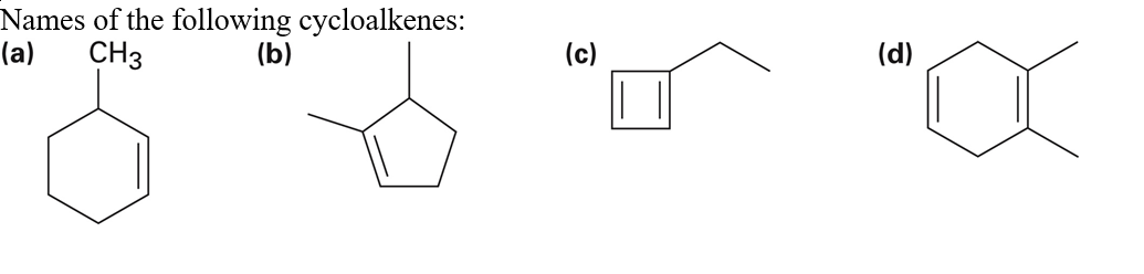 Solved Names of the following cycloalkenes: (a) CH3 (b) (c) | Chegg.com