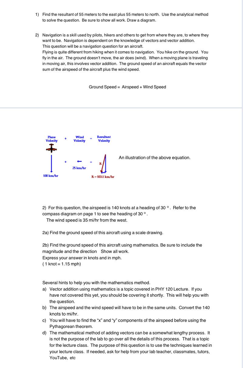 Solved 1) Find the resultant of 55 meters to the east plus | Chegg.com