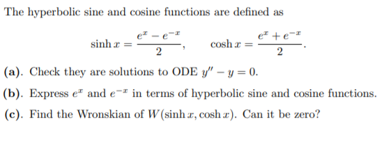 Solved The hyperbolic sine and cosine functions are defined | Chegg.com
