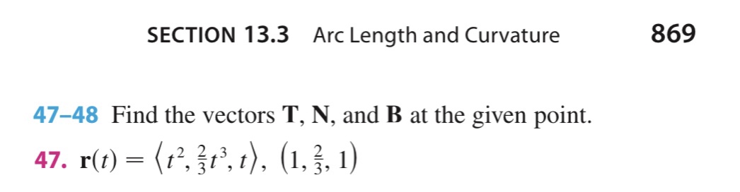 Solved 47 48 Find The Vectors T N And B At The Given Point