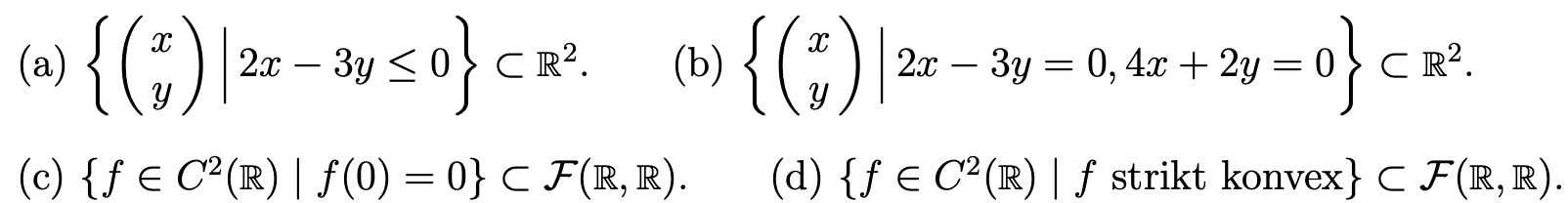 Solved (Linear subspaces) Which of the following subsets are | Chegg.com
