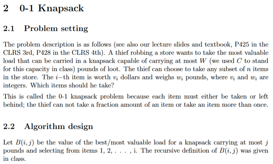 Solved 2 0-1 Knapsack 2.1 Problem setting The problem | Chegg.com