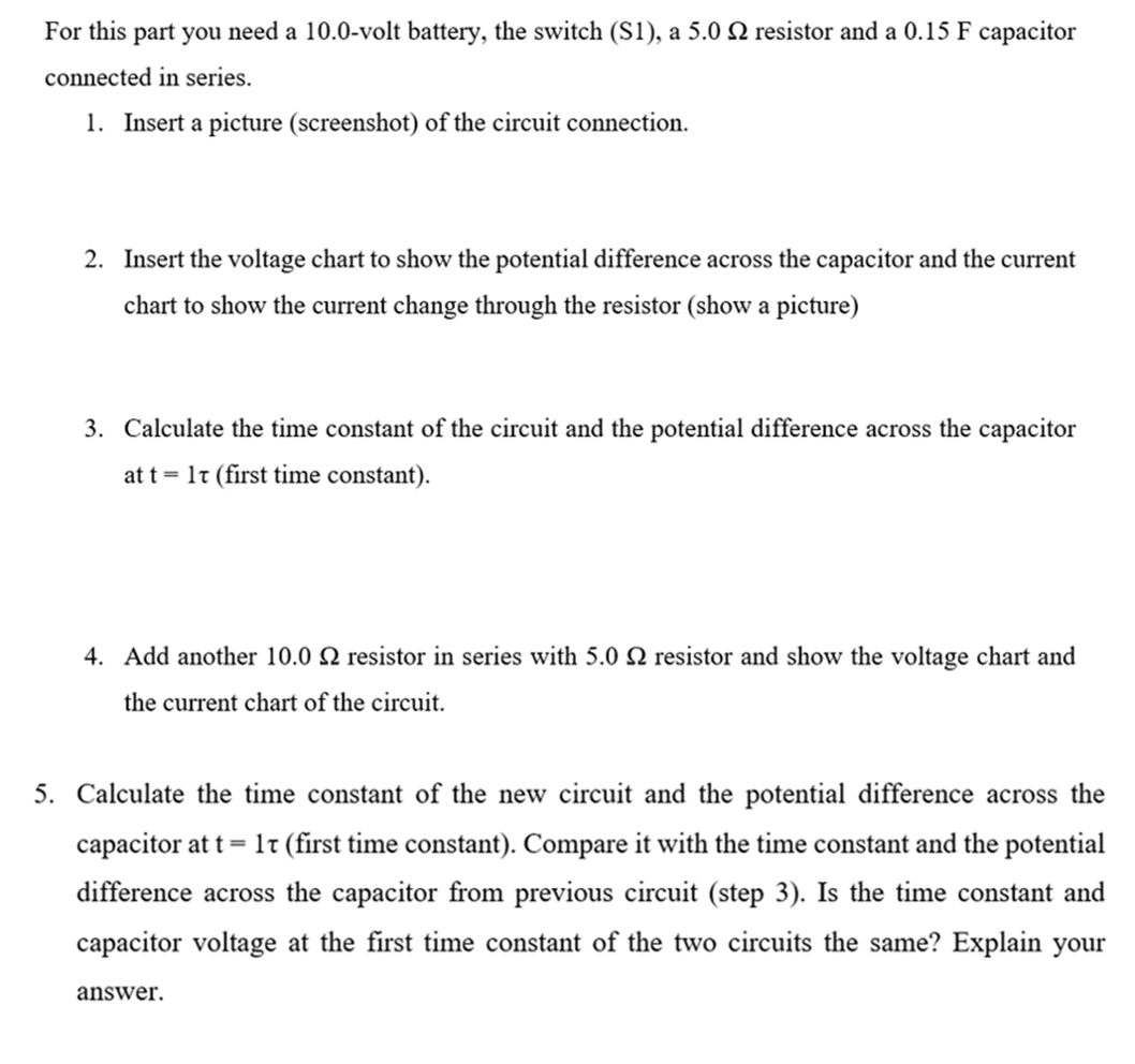 Solved 5. Calculate the time constant of the new circuit and | Chegg.com