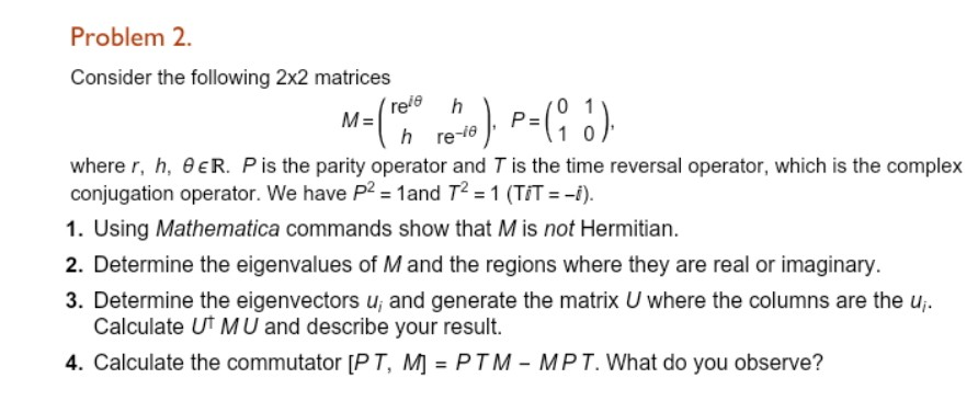 Solved Problem 2 Consider the following 2x2 matrices 0 1 | Chegg.com