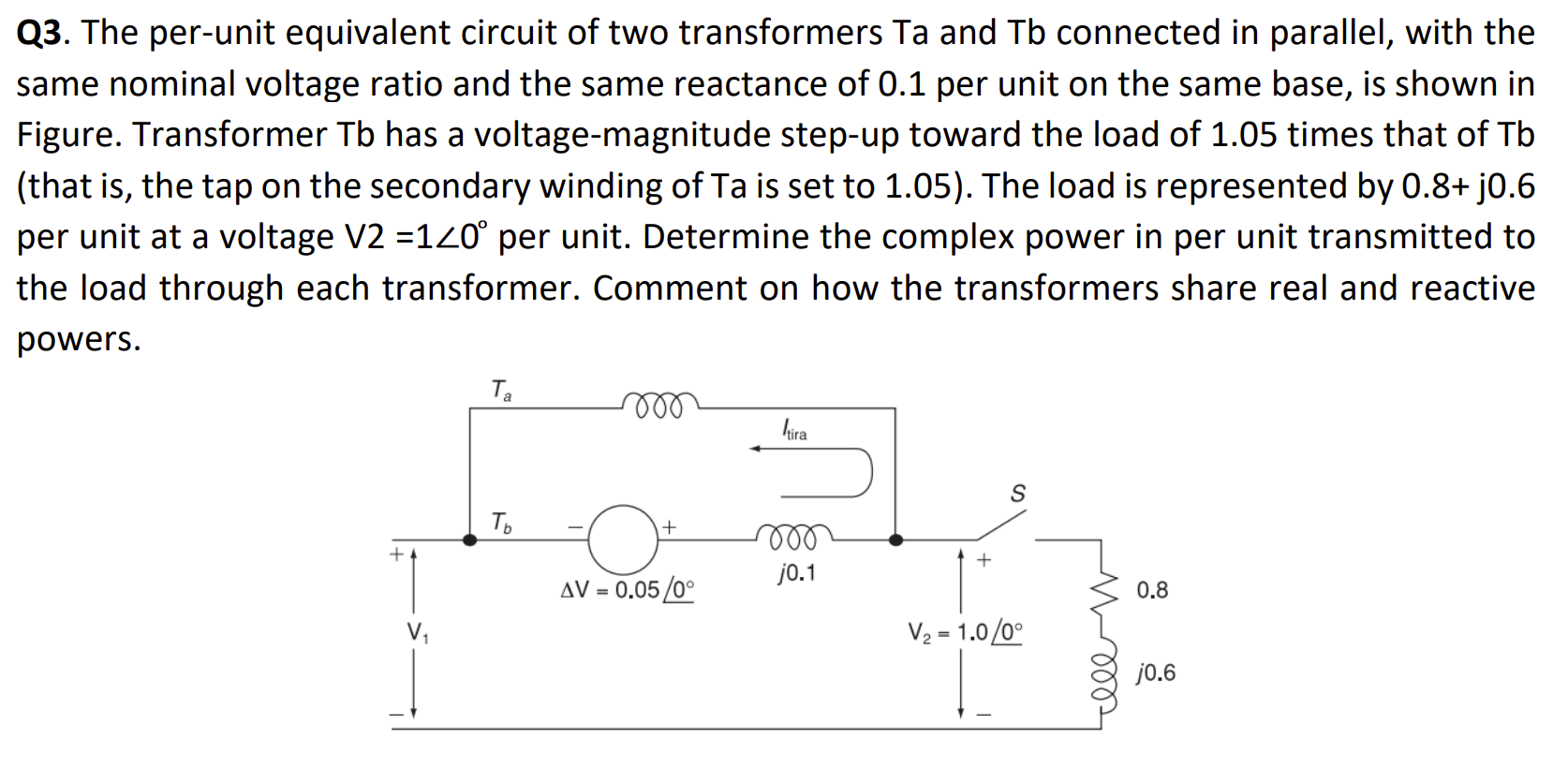 Solved Q3. ﻿The per-unit equivalent circuit of two | Chegg.com