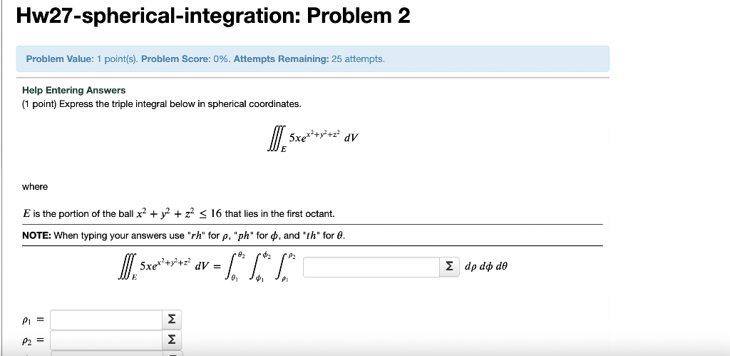 Solved Hw27-spherical-integration: Problem 2 Problem Value: | Chegg.com