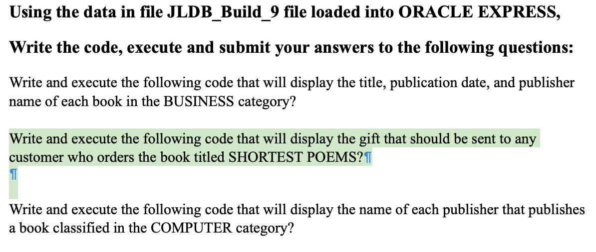 Solved Using the data in file JLDB_Build_9 file loaded into | Chegg.com