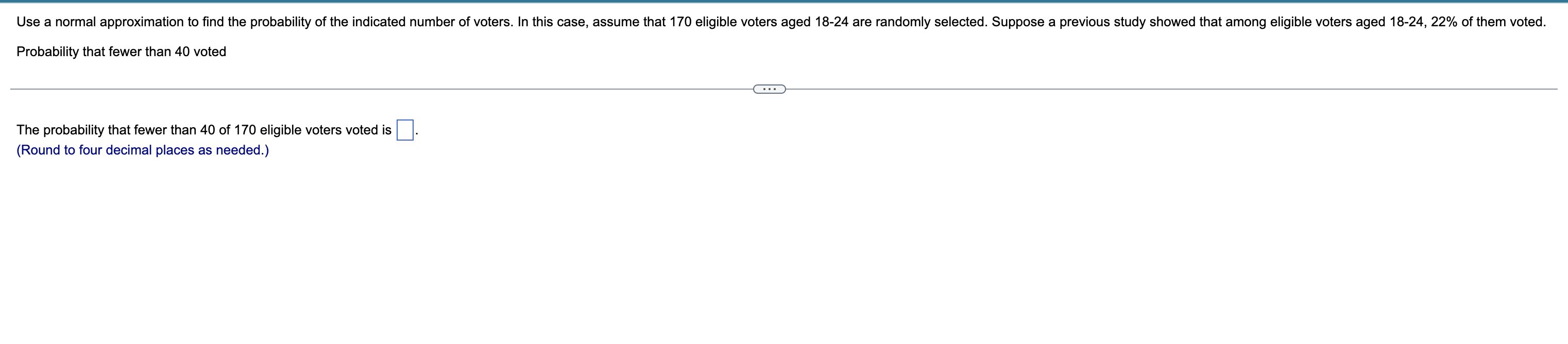 Solved Probability that fewer than 40 voted The probability | Chegg.com