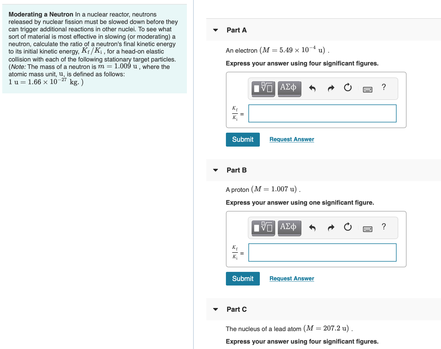 Solved Part A Moderating a Neutron In a nuclear reactor, | Chegg.com