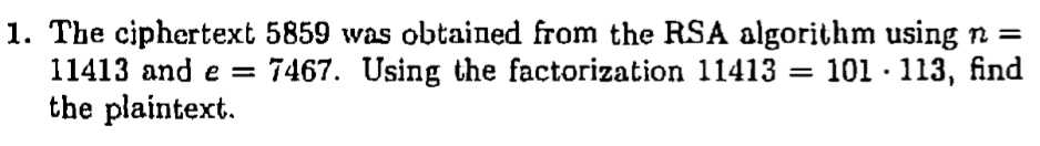 Solved 1. The ciphertext 5859 was obtained from the RSA | Chegg.com