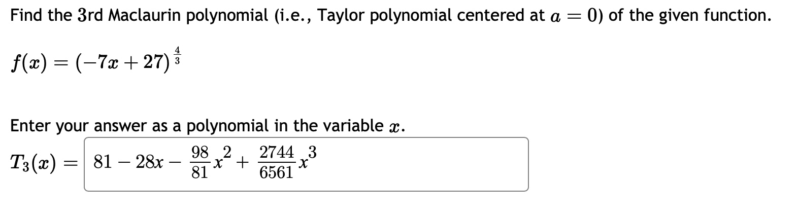 Solved Find the 3rd Maclaurin polynomial (i.e., Taylor | Chegg.com