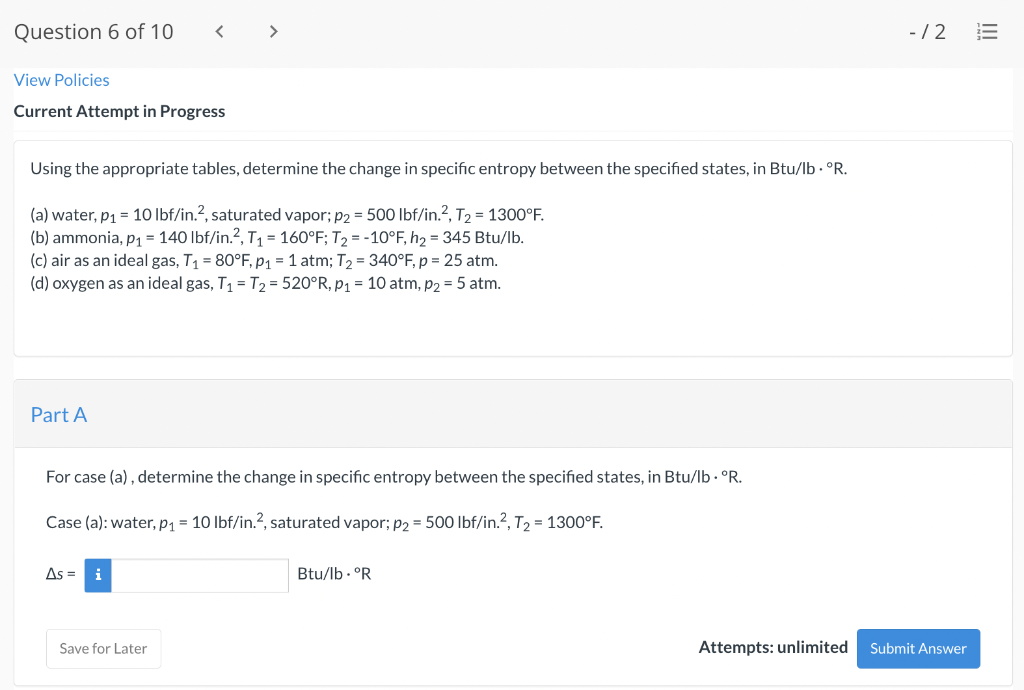 Solved Using the appropriate tables, determine the change in | Chegg.com