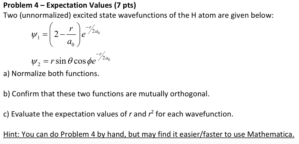 Solved Problem 4 Expectation Values 7 Pts Two