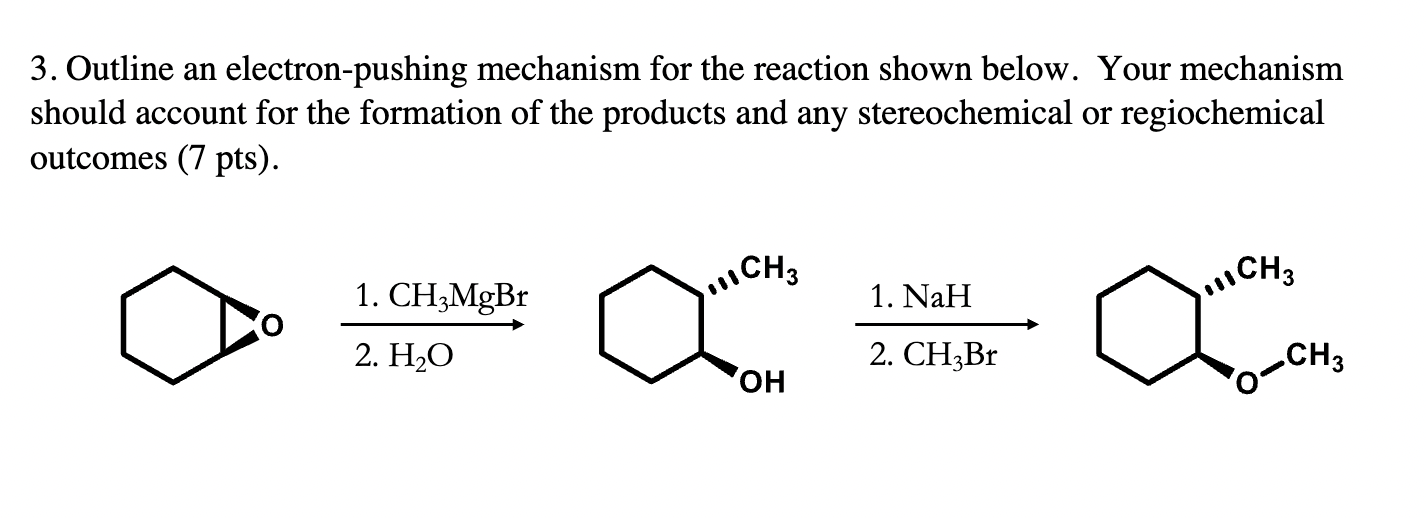 Solved 3. Outline an electron-pushing mechanism for the | Chegg.com