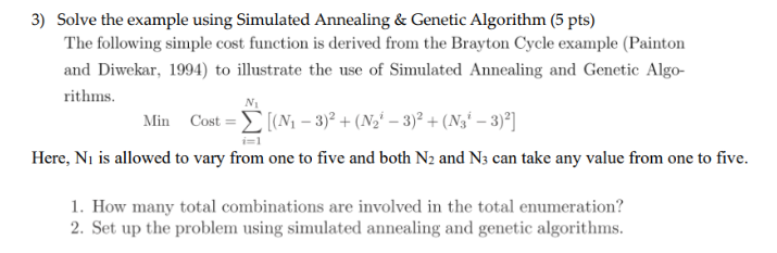 Solved 3) Solve the example using Simulated Annealing \& | Chegg.com