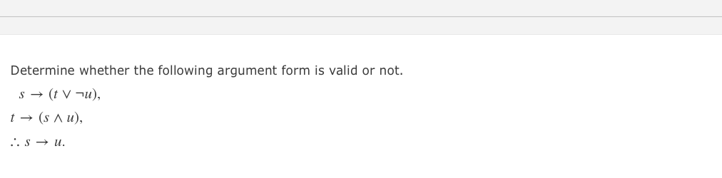 Solved Determine whether the following argument form is | Chegg.com