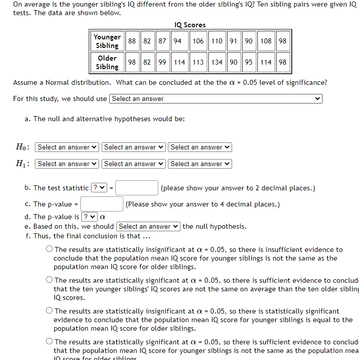 Solved On average is the younger sibling's IQ different from | Chegg.com